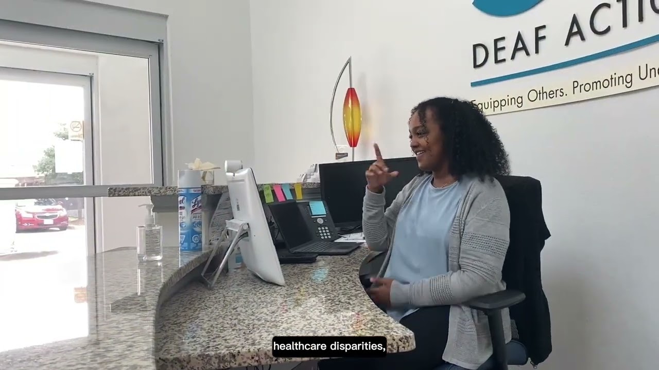 An Overview of Deaf Action Center