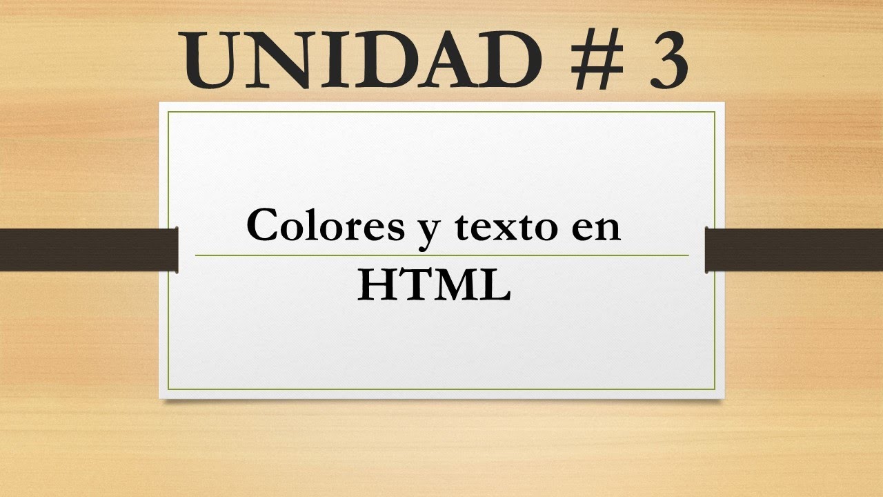 Color y texto en HTML