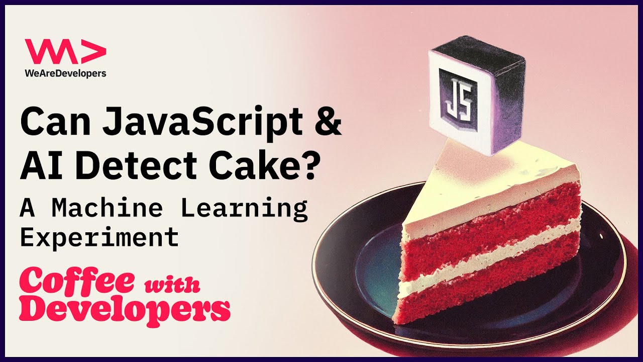 Can JavaScript & AI Detect Cake? A Machine Learning Experiment.