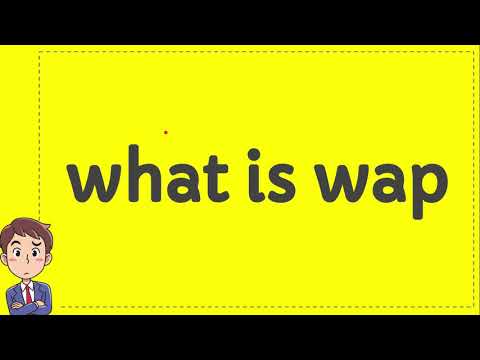 what is wap