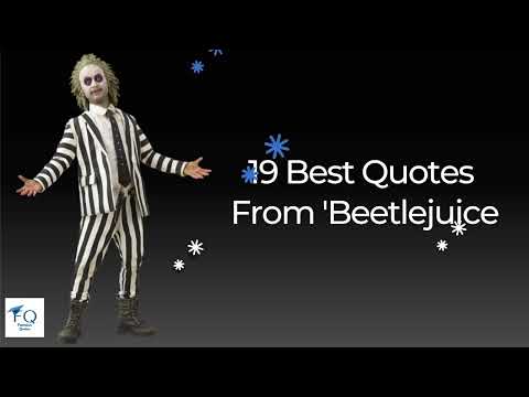 Best Quotes From Beetlejuice