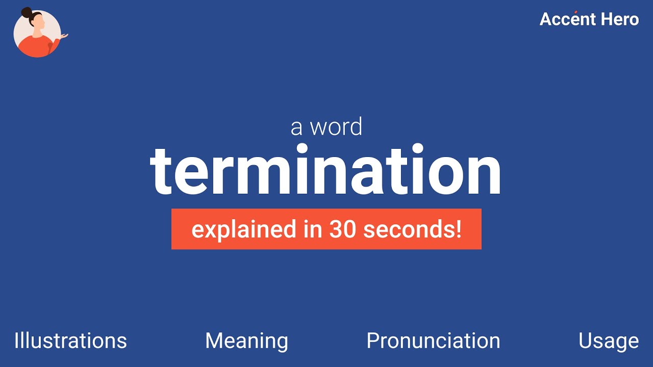TERMINATION - Meaning and Pronunciation
