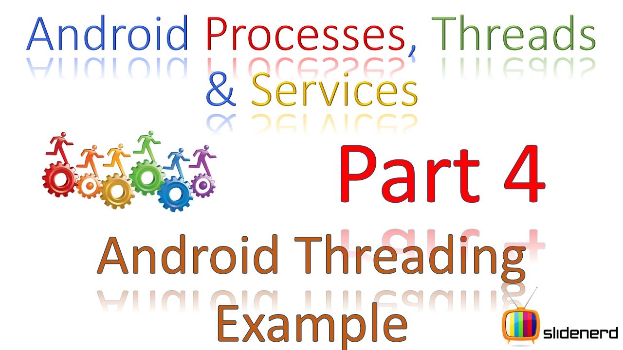 177 Android Multithreading Example Part 4 |