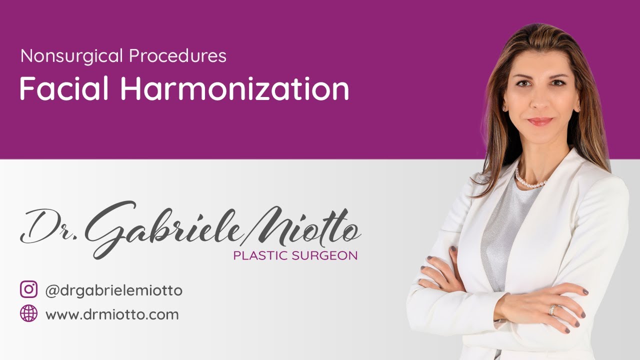 Nonsurgical Procedure - Facial Harmonization