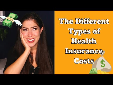 Types of Health Insurance Costs & How to Compare Them