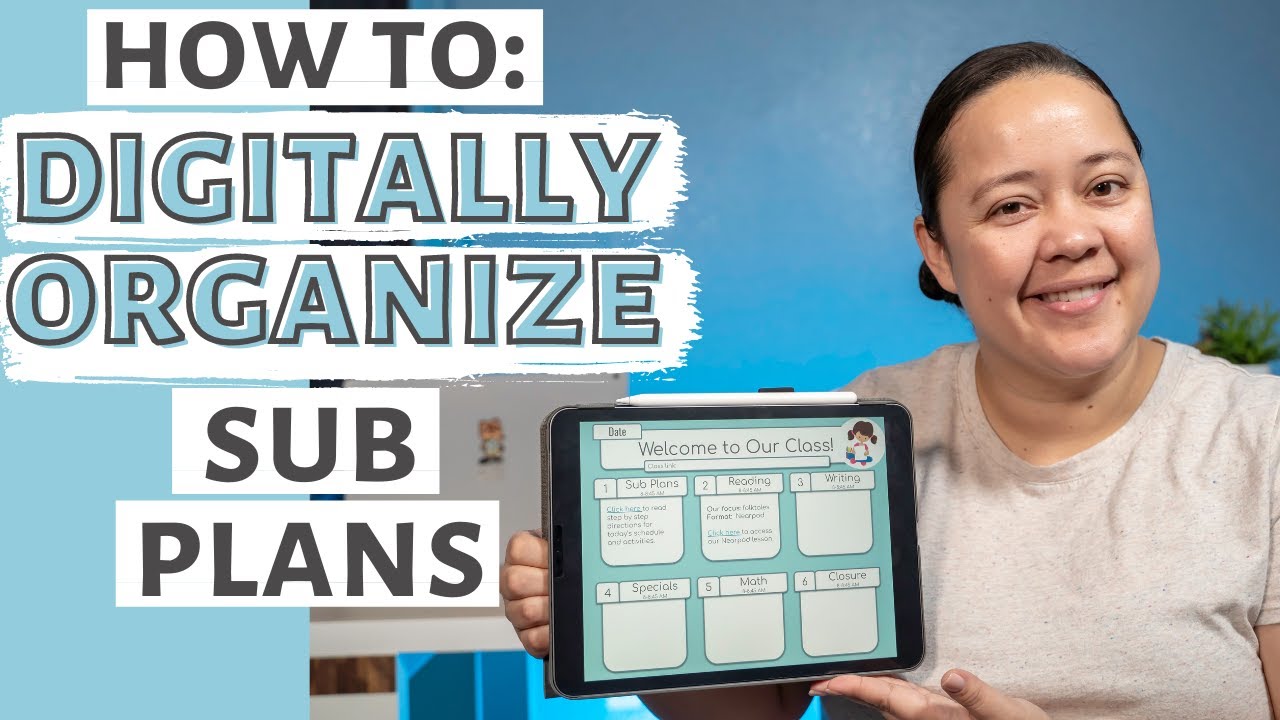 How To Organize Your Sub Plans For Remote Learning