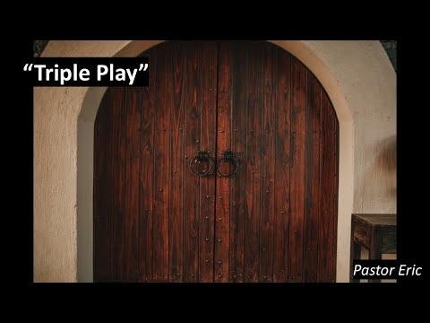 "Triple Play (Ask, Seek, Knock)" - June 15, 2025, Grace UMC
