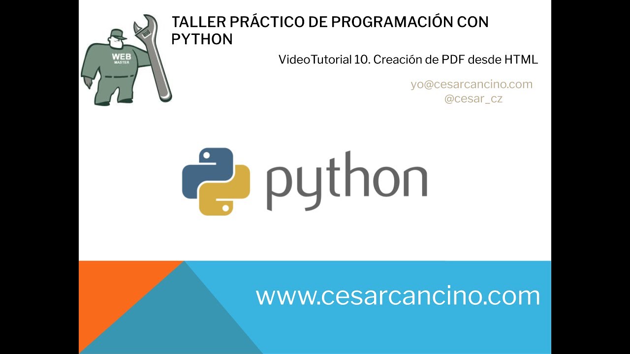 Videotutorial 10 Taller Práctico Programación con Python. Creación de PDF desde HTML