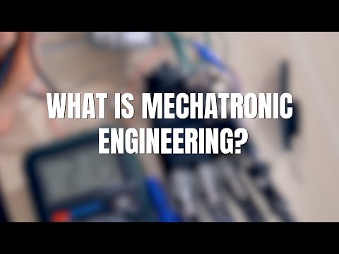 What is Mechatronics Engineering?