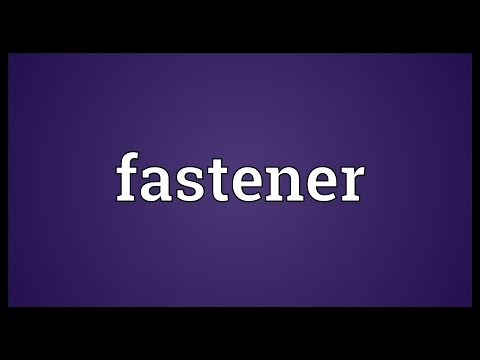 Fastener Meaning