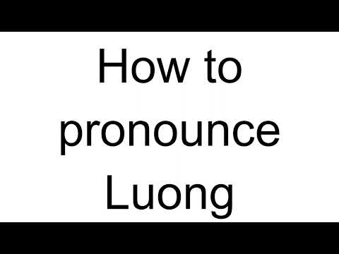 How to Pronounce Luong (Vietnamese)
