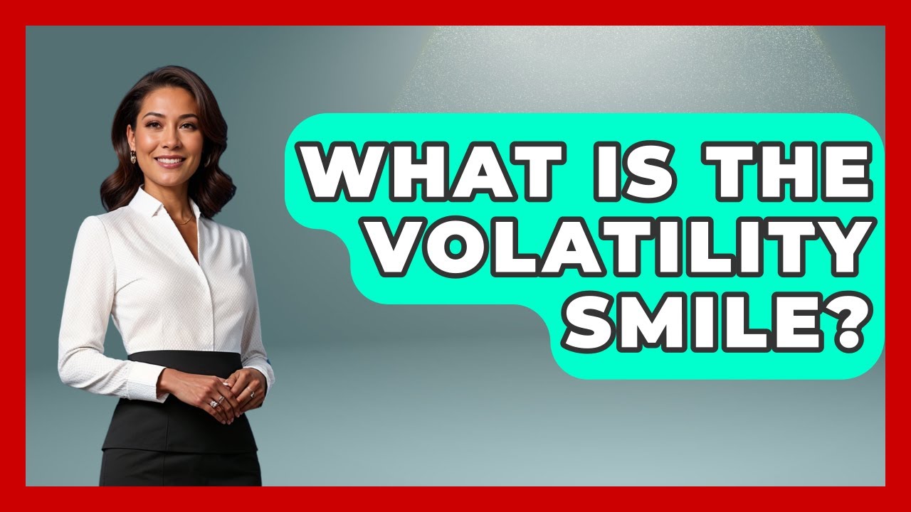 What Is The Volatility Smile? - Stock and Options Playbook