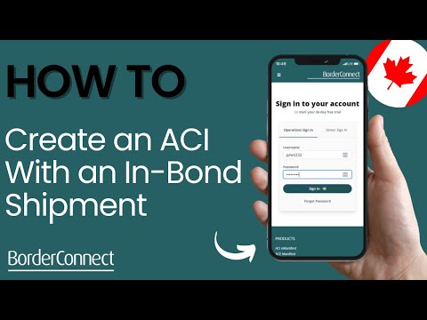 How to Create an ACI eManifest with an In-Bond Shipment in BorderConnect Using a Mobile Device