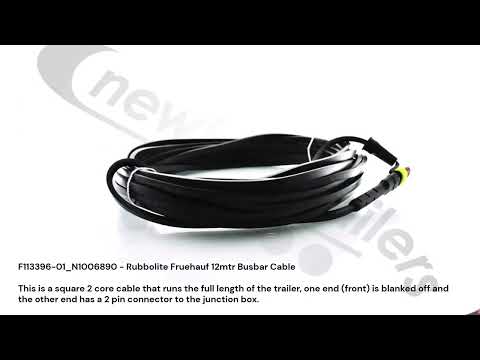 F113396 01 N1006890 - Rubbolite Fruehauf 12mtr Busbar Cable.
