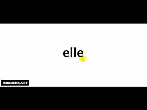 How to pronounce in French # elle