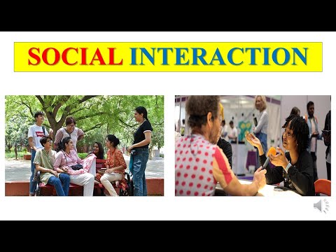 SOCIAL INTERACTION - Sociology