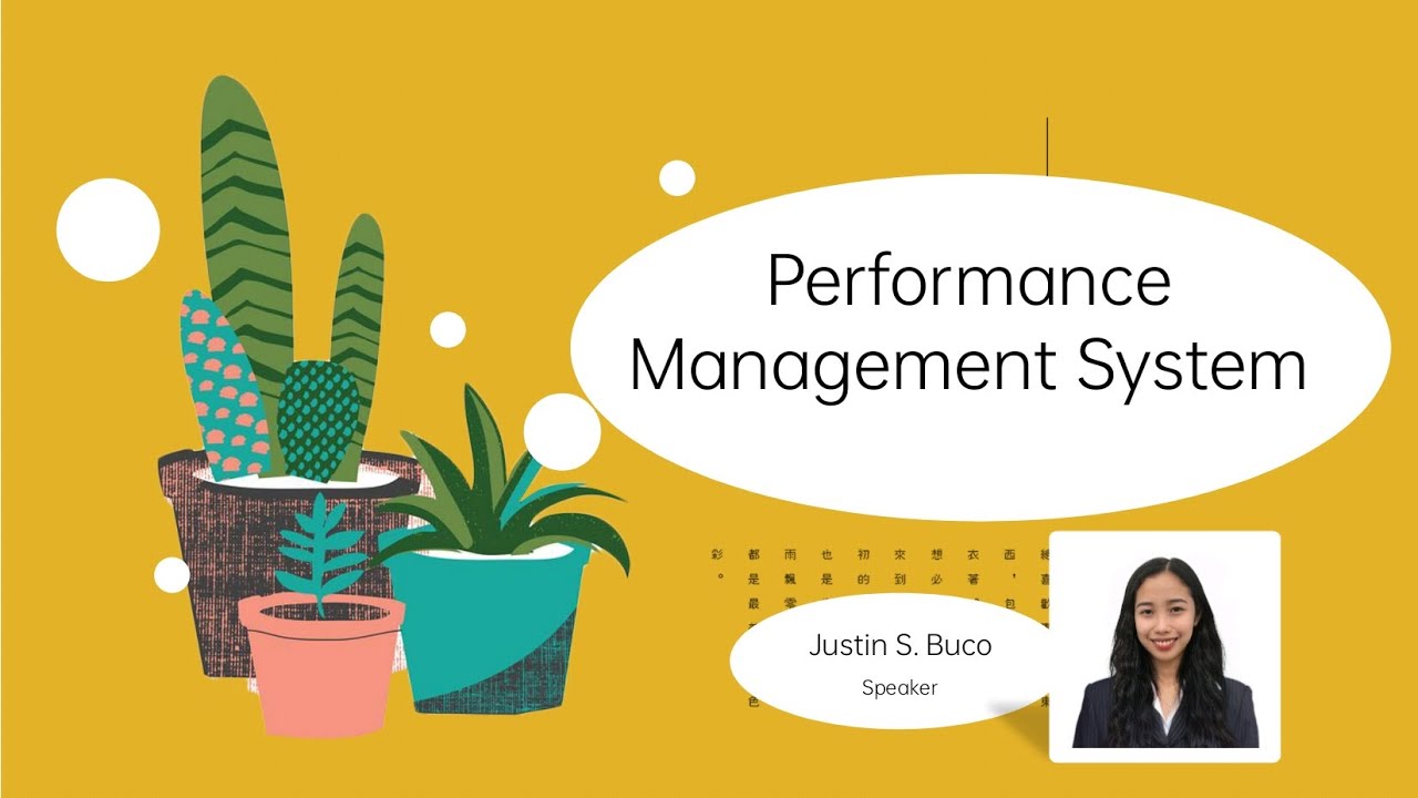 Background of Performance Management System (Definition, Visions and Purposes, Frameworks)