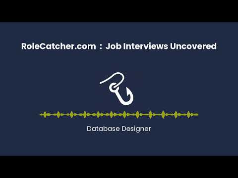 Database Designer : Job Interviews Uncovered