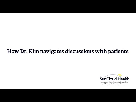Dr. Kim on how she navigates discussions with patients.