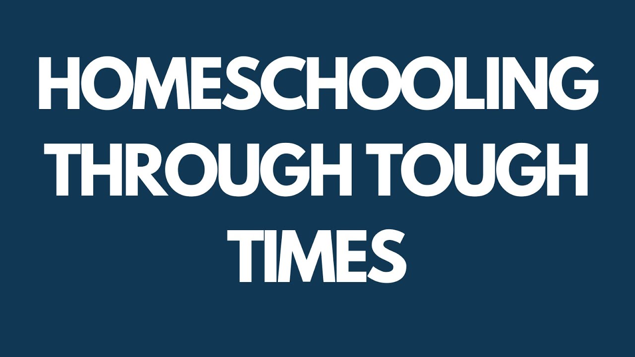 Homeschooling Through Tough Times | Faith, Grief, and God’s Strength in the Storm