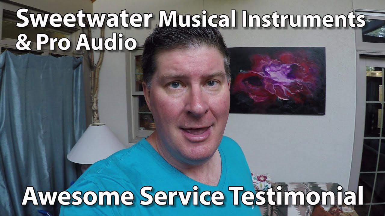 Sweetwater Music Instruments & Pro Audio Testimonial
