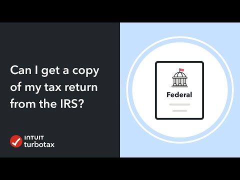 Can I get a copy of my tax return from the IRS? - TurboTax Support Video