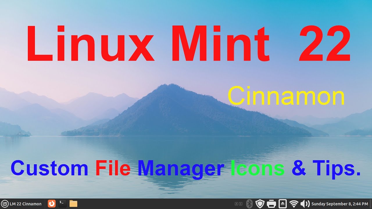 Linux Mint 22 - Cinnamon - Custom File Manager Ions & Tips.