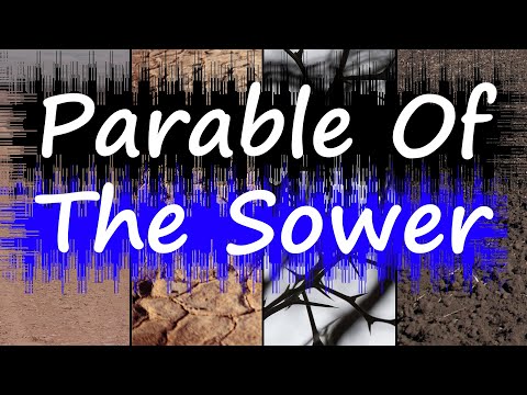 What Is The Meaning Of The Parable Of The Sower