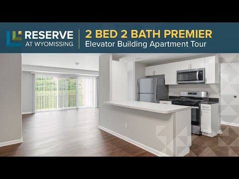 Tour Our Renovated 2 Bedroom 2 Bath Premier Apartment at The Reserve at Wyomissing in Reading, PA