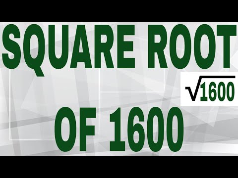 SQUARE ROOT OF 1600