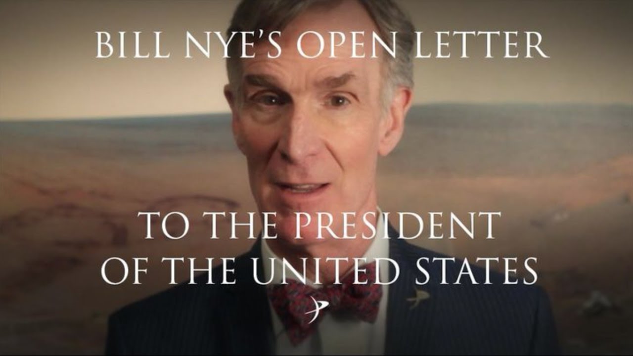 Bill Nye's Open Letter to President Donald Trump