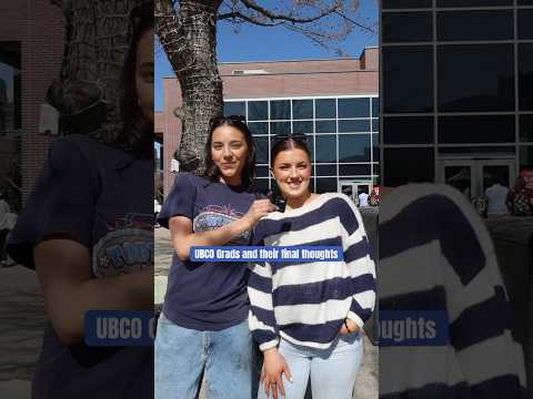 UBCO graduation is next week! Here are some 2025 graduates and their final thoughts #convocation