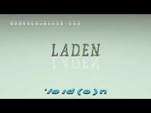 laden - pronunciation + Examples in sentences and phrases
