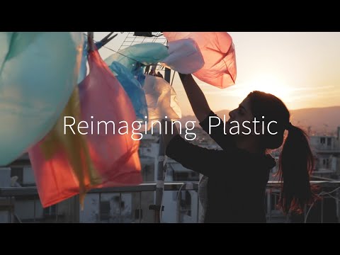 Reimagining Plastic