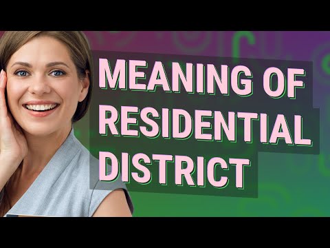 Residential district | meaning of Residential district