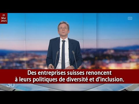 2025/034 Des entreprises suisses renoncent à leurs politiques de diversité et d'inclusion.