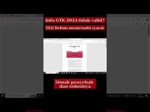 INFO GTK 2024! SOLUSI HASIL VALIDASI DENGAN KODE 02 BELUM MEMENUHI SYARAT #kunirpedia #infogtk