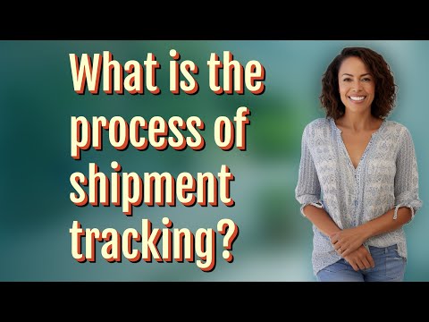 What is the process of shipment tracking?