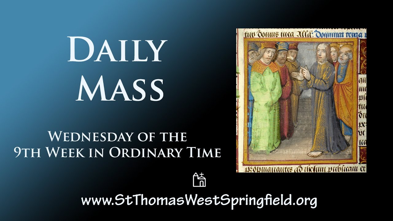 Catholic Daily Mass Wednesday 2 June 2021 Online