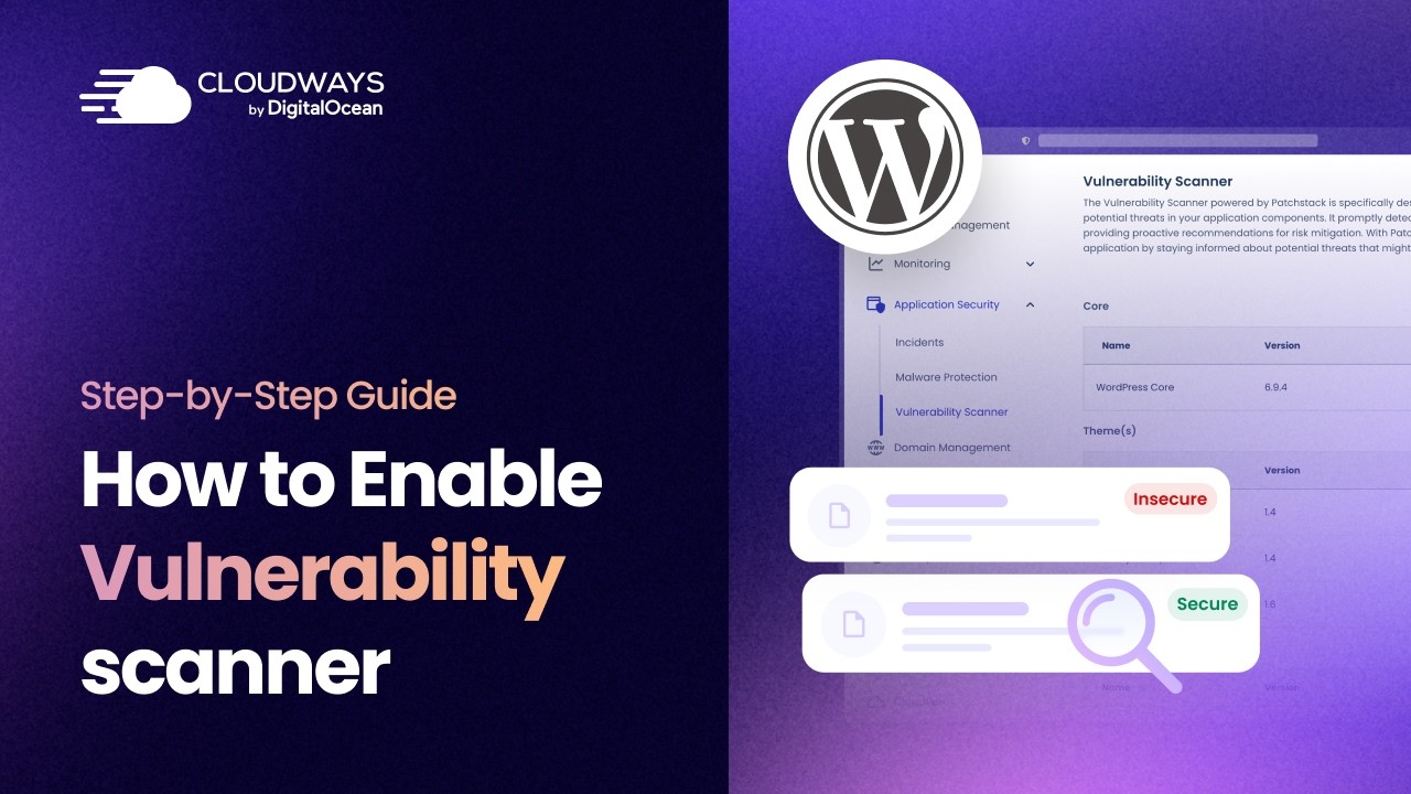 Secure Your WordPress Site with Vulnerability Scanner on Cloudways
