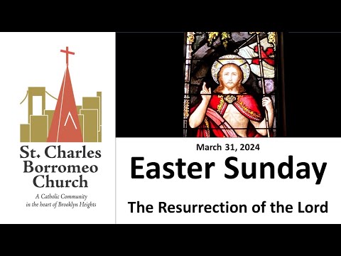 Easter Sunday – St. Charles Borromeo Church