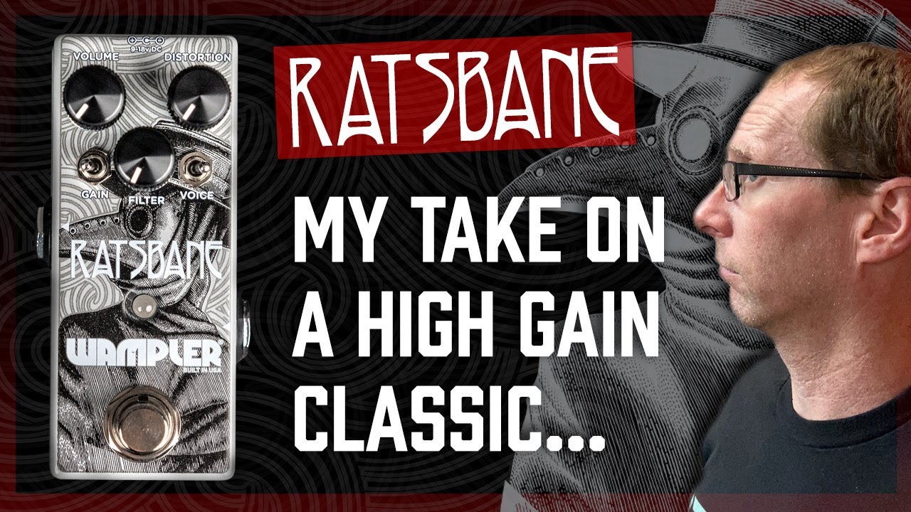 Wampler Ratsbane | distorsion type RAT avec de nombreuses options sonores