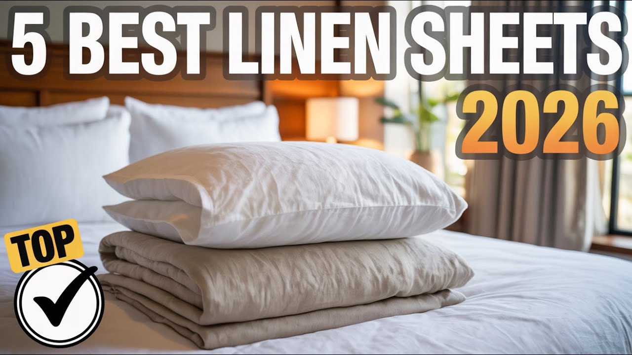 The 5 Best Linen Sheets of 2026 | Hotel Quality Comfort You’ll Love