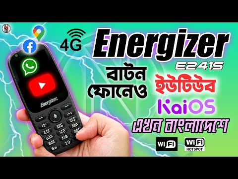 Energizer E241s 4g LTE with kaiOS button phone in Bangladesh🇧🇩