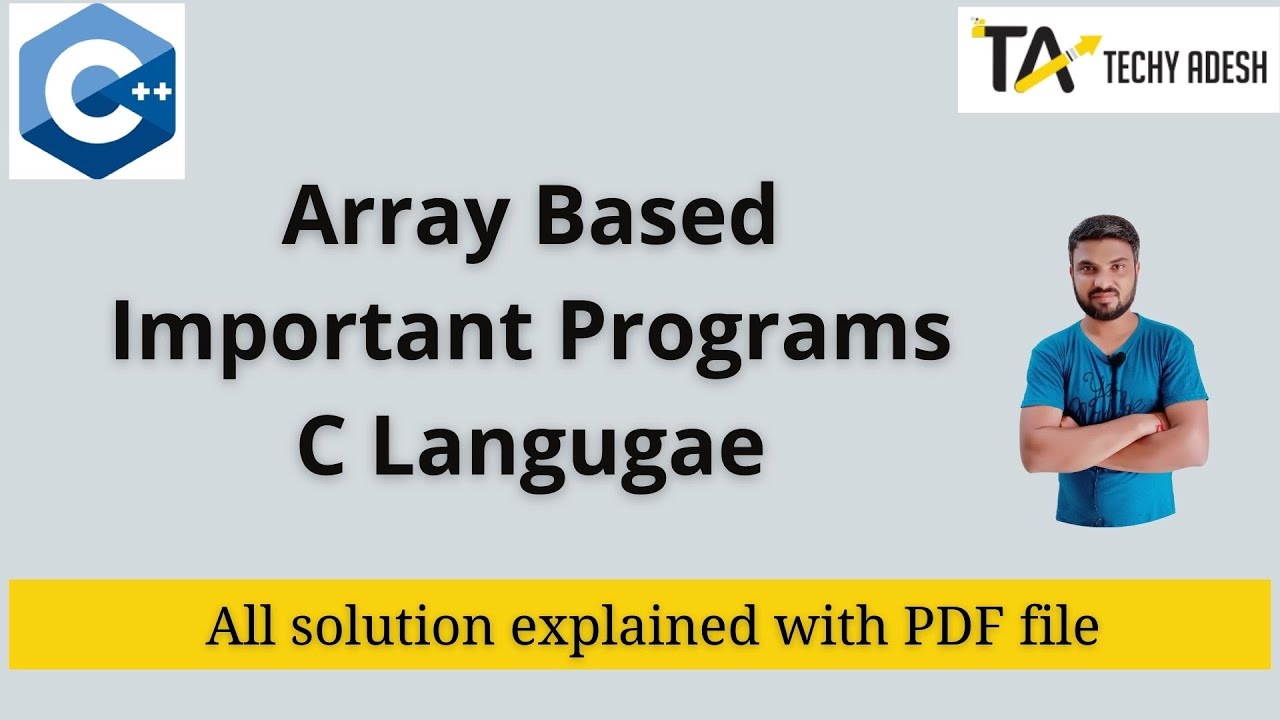 Array Based Program in C [Practical with PDF file]