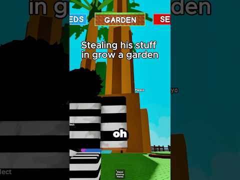I stole his best plant in grow a garden π #roblox #growagarden #funny