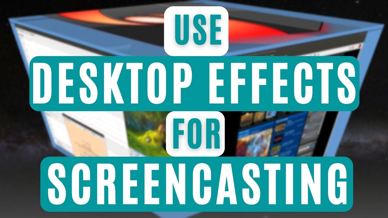 Use Existing Desktop Compositor Effects For Screencast Recordings