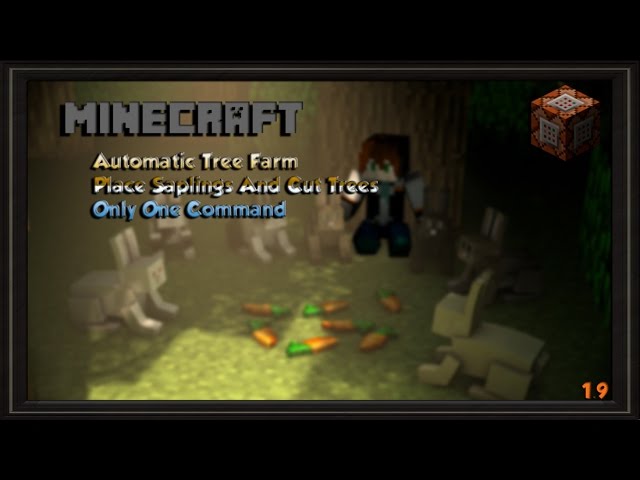 Automatic Tree Farm - Place Saplings And Cut Trees Only One Command [1.9] ~ thvardhan Minecraft Map