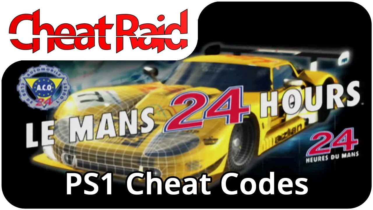 Le Mans 24 Hours Cheat Codes | PS1