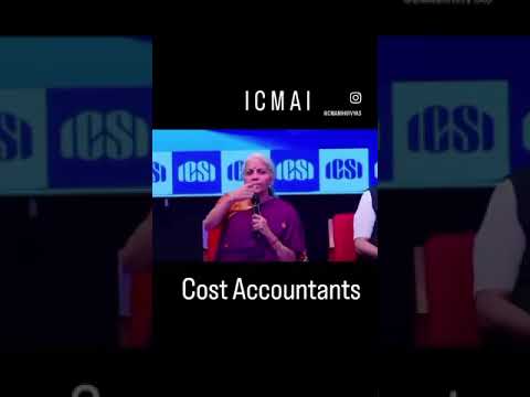 Views of FM Nirmala Sitaraman on the Role of Cost Accountants #icmai #cma